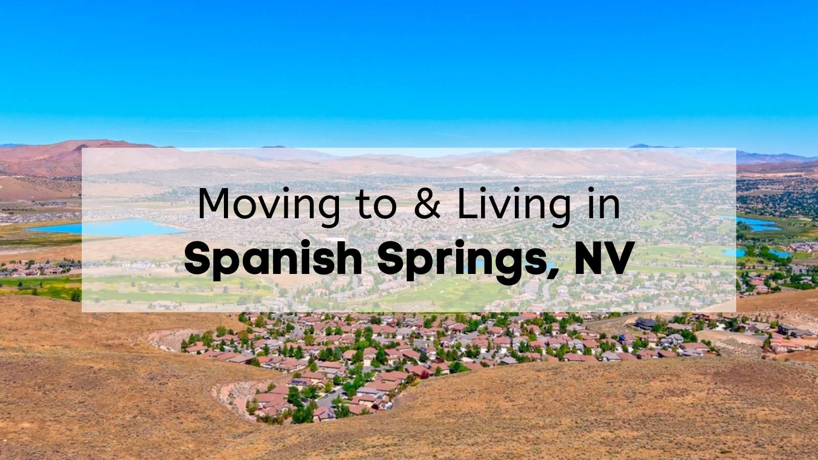 Living in Spanish Springs 🏘 | What to Know Before Moving to Spanish ...